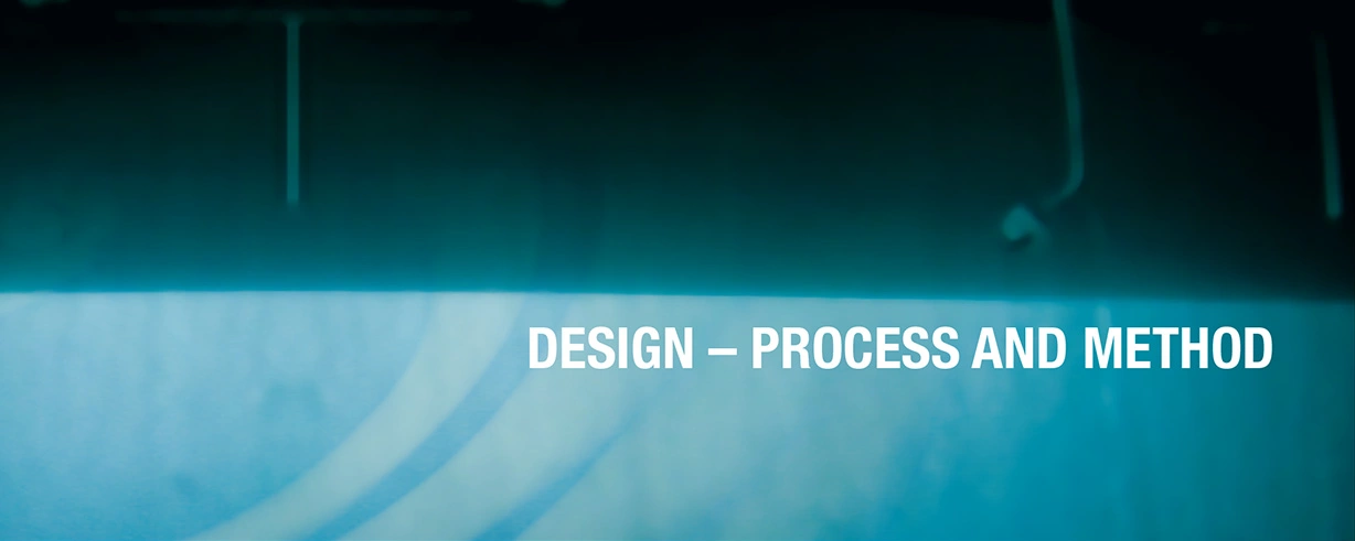 observation | Design – process and method